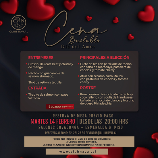 Cena Bailable Día del Amor - CN - Club Naval de Valparaíso